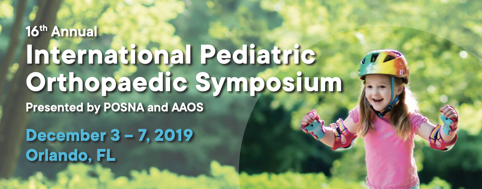 The 16th Annual International Pediatric Orthopaedic Symposium ...